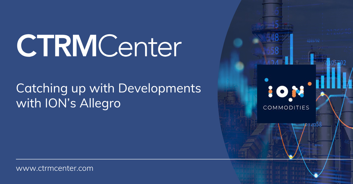 Catching up with Developments with ION’s Allegro - CTRM Center